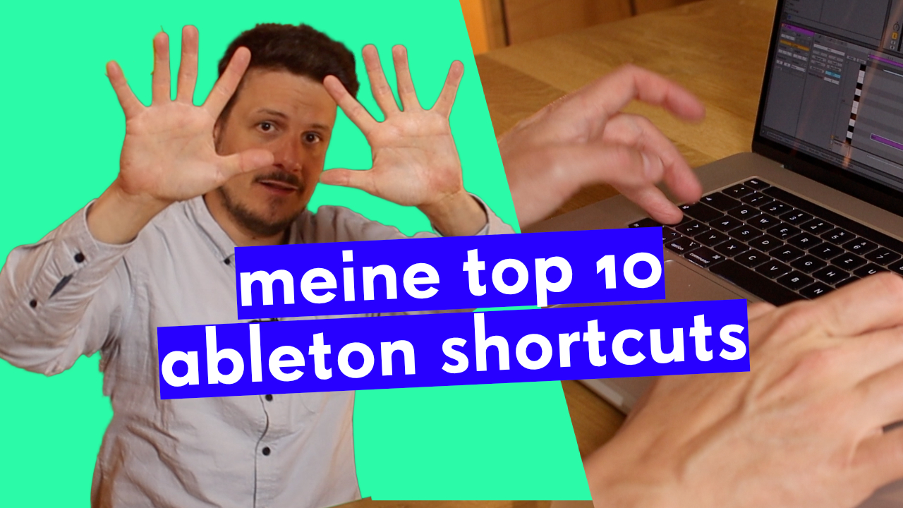 Shortcuts für Ableton Live - Meine Top 10 - hearbeat.de